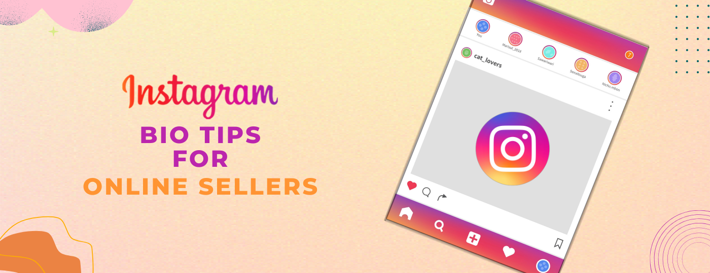 Instagram Bio Tips For Online Sellers [2025 Updated] - Outfy