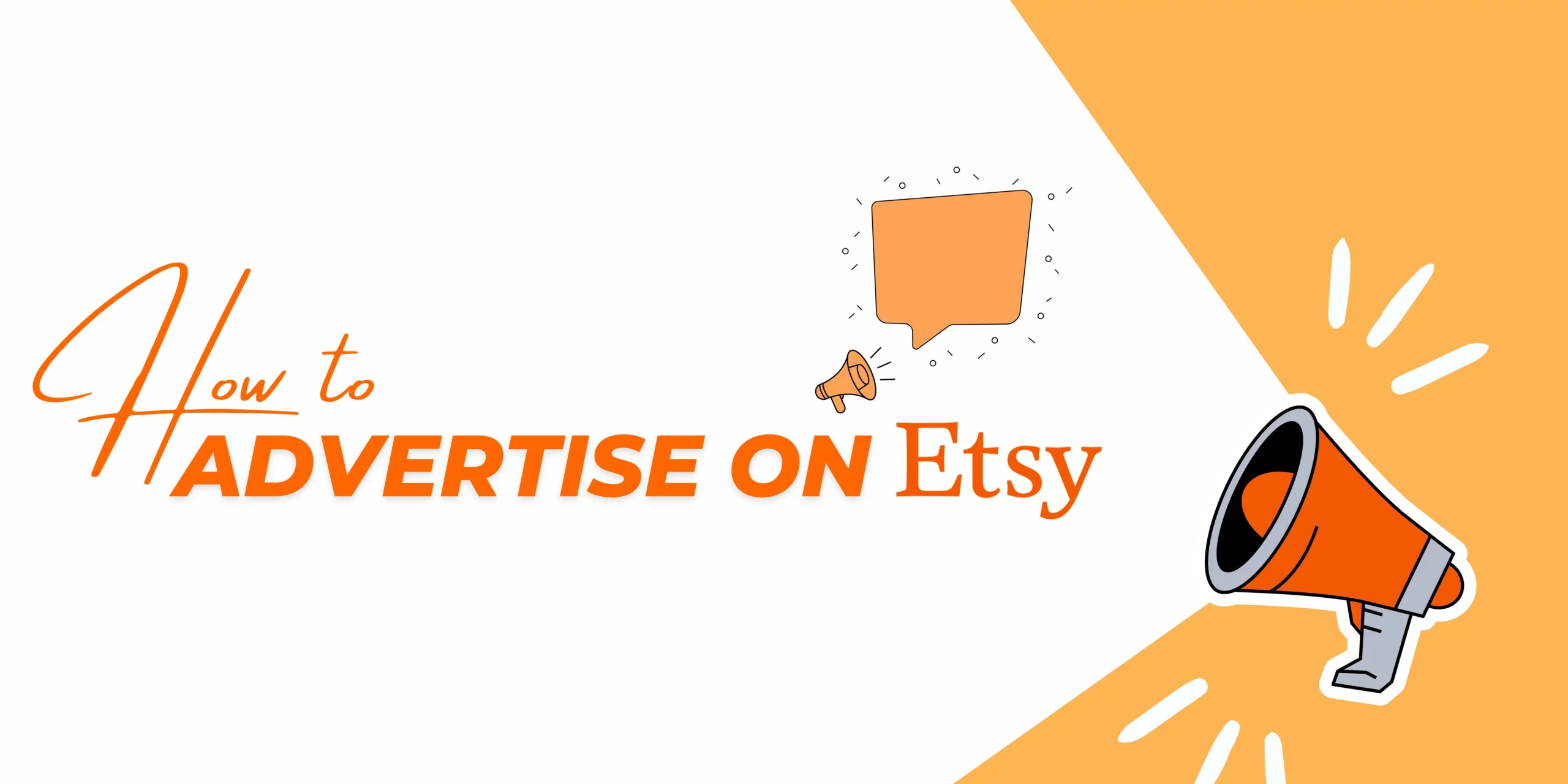 How to Advertise on Etsy: A Complete Guide (2025) - Outfy