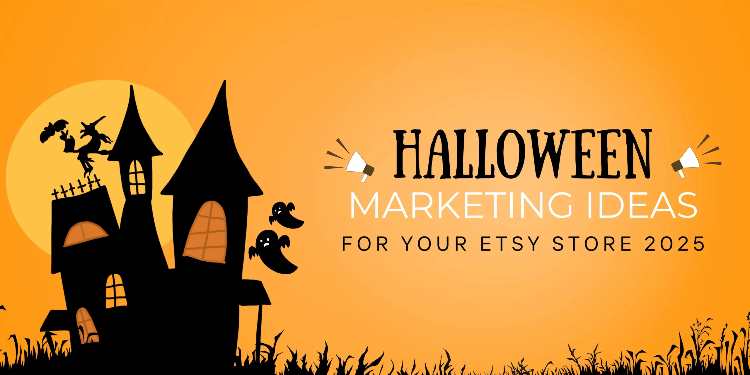 8 Halloween Marketing Ideas for Your Etsy Store (2025) - Outfy