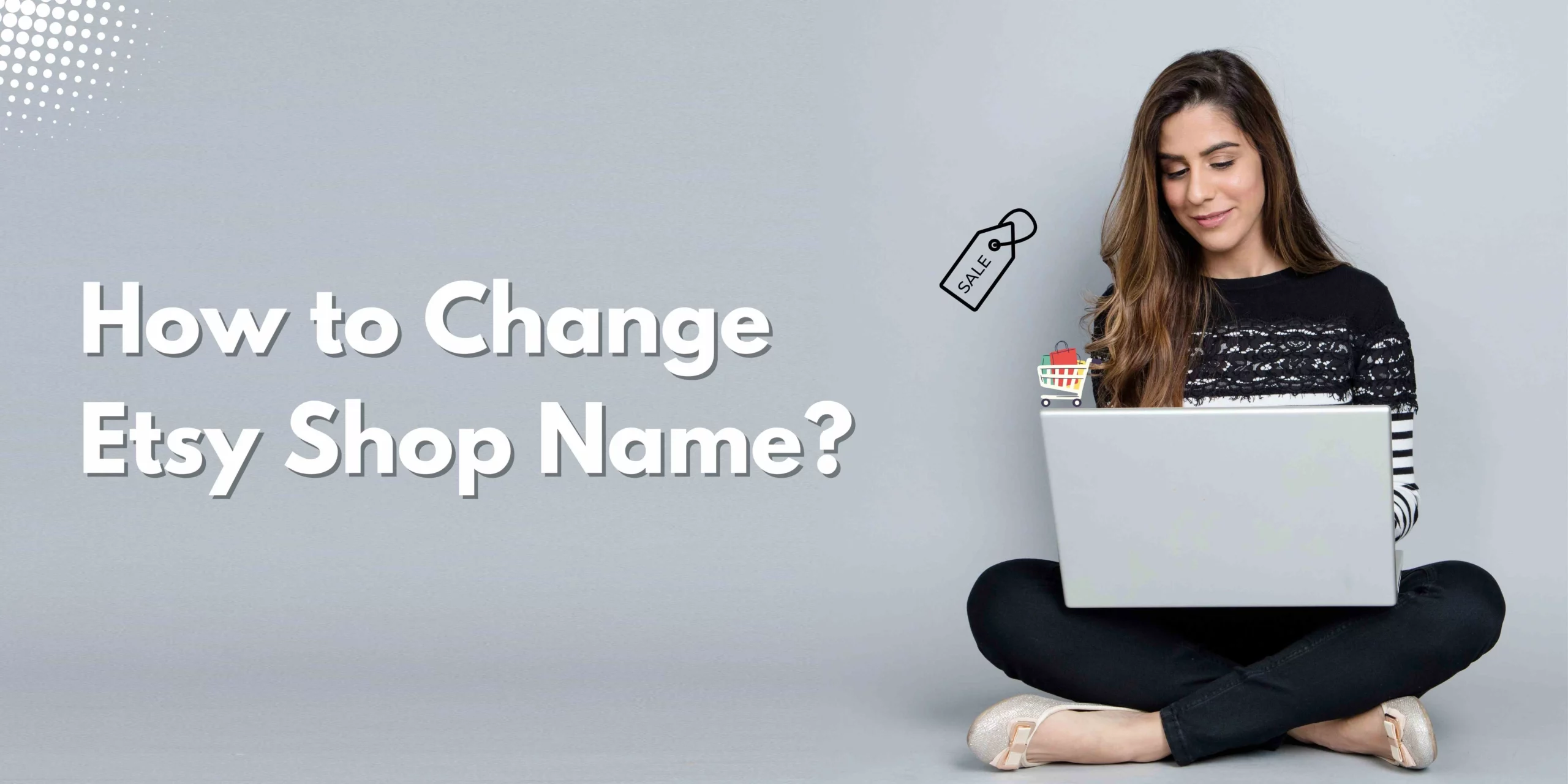 How to Change Your Etsy Shop Name? (2026) - Outfy