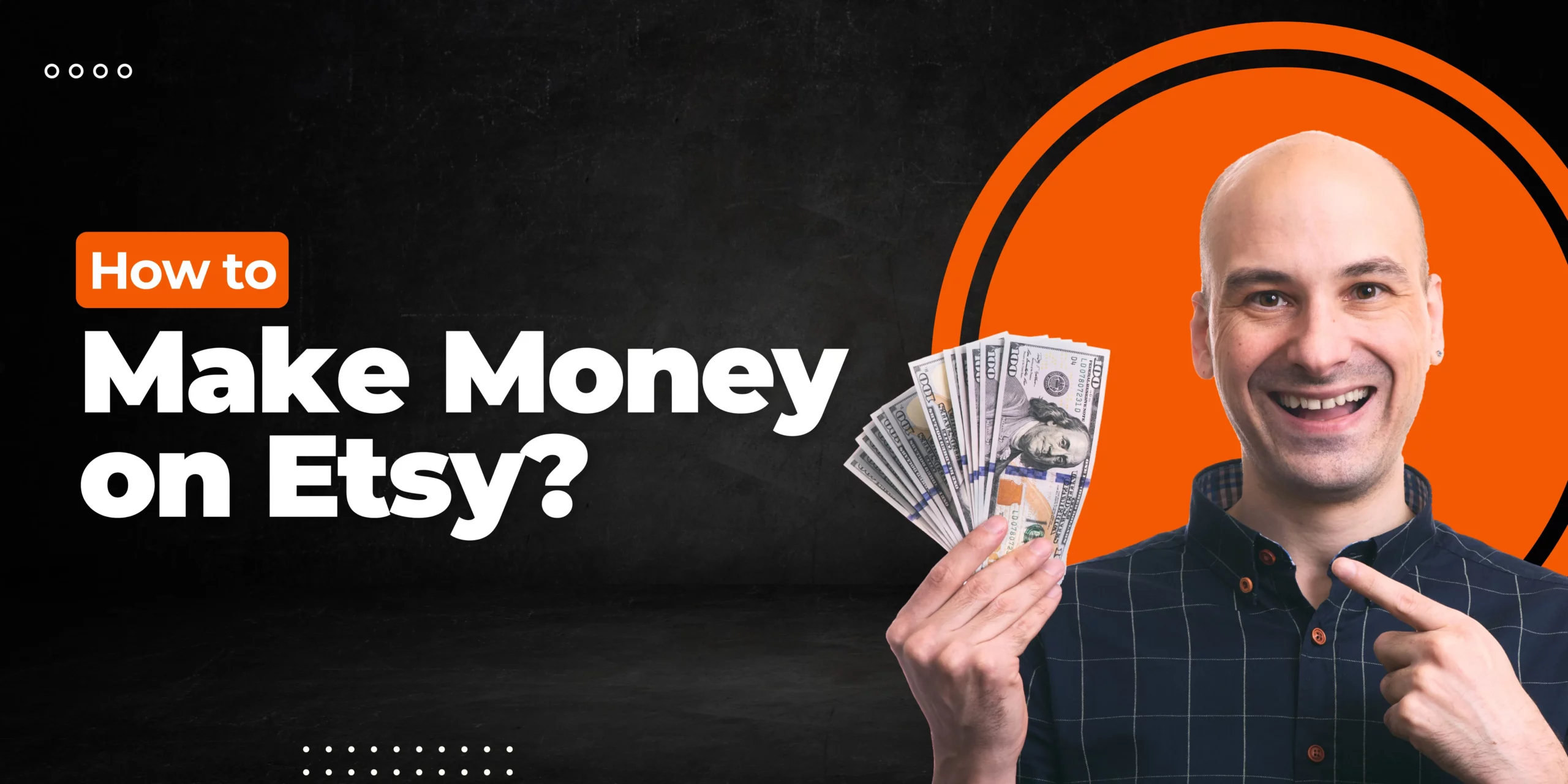 How to make money on Etsy : A Quick Guide (2025)