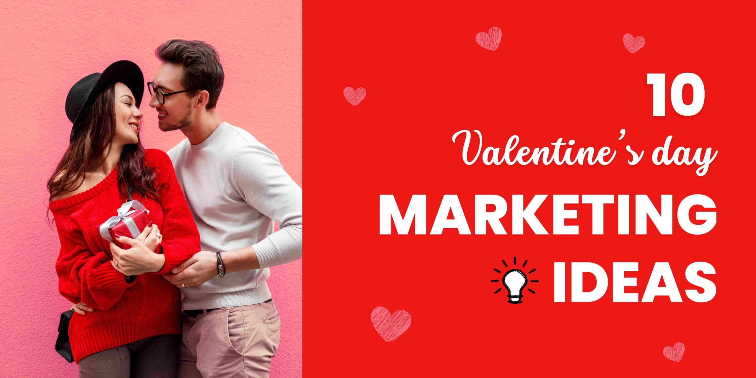 10 Valentine’s Day Marketing Ideas to Boost Your Sales (2025)