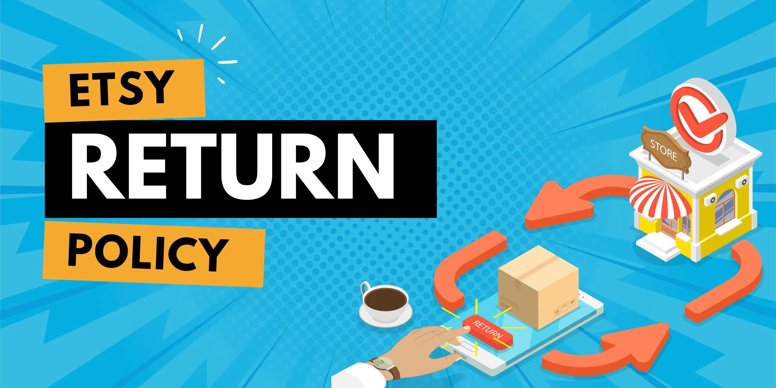 Etsy Return Policy: A Step-by-Step Guide (2025) - Outfy
