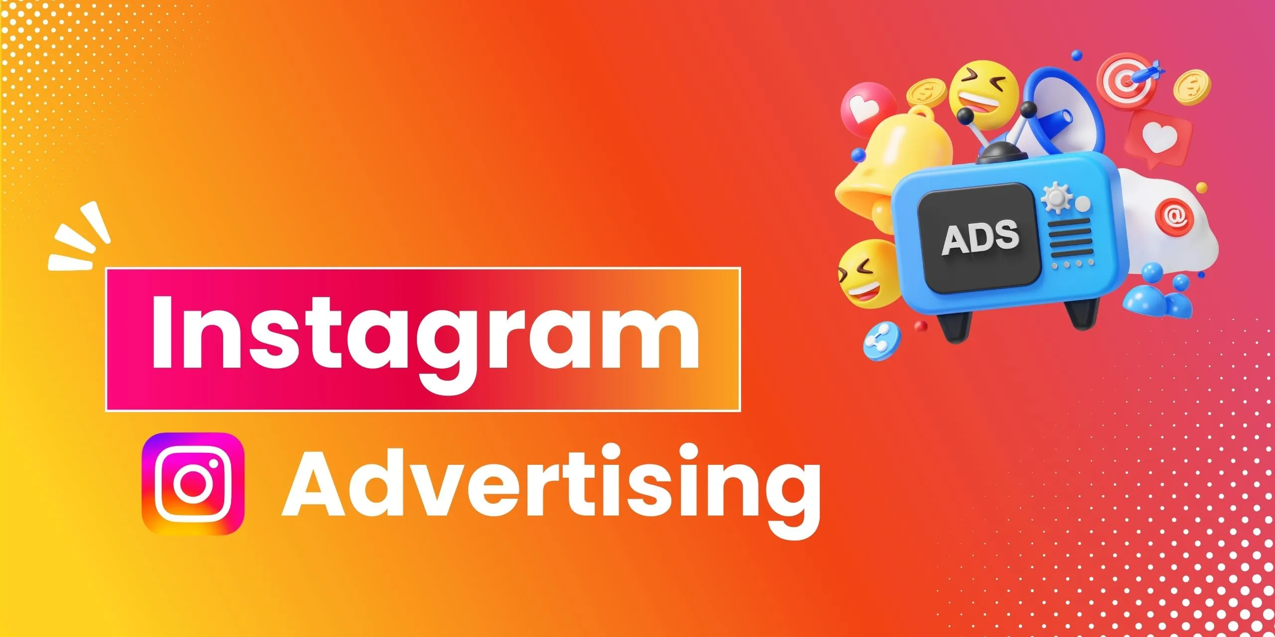 Instagram Advertising: Types, Tips, and How to Get Started - Outfy