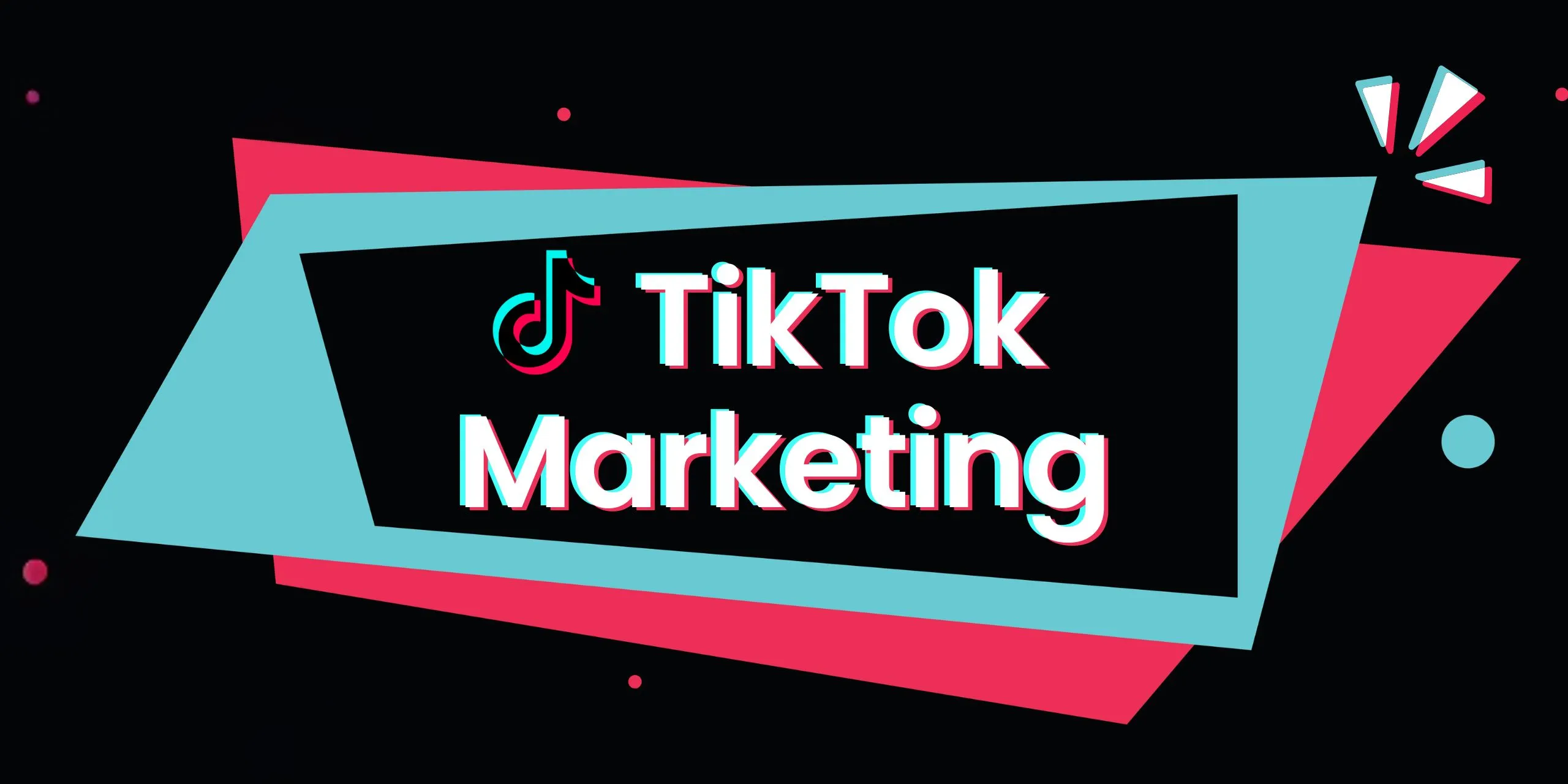 TikTok Marketing 2025