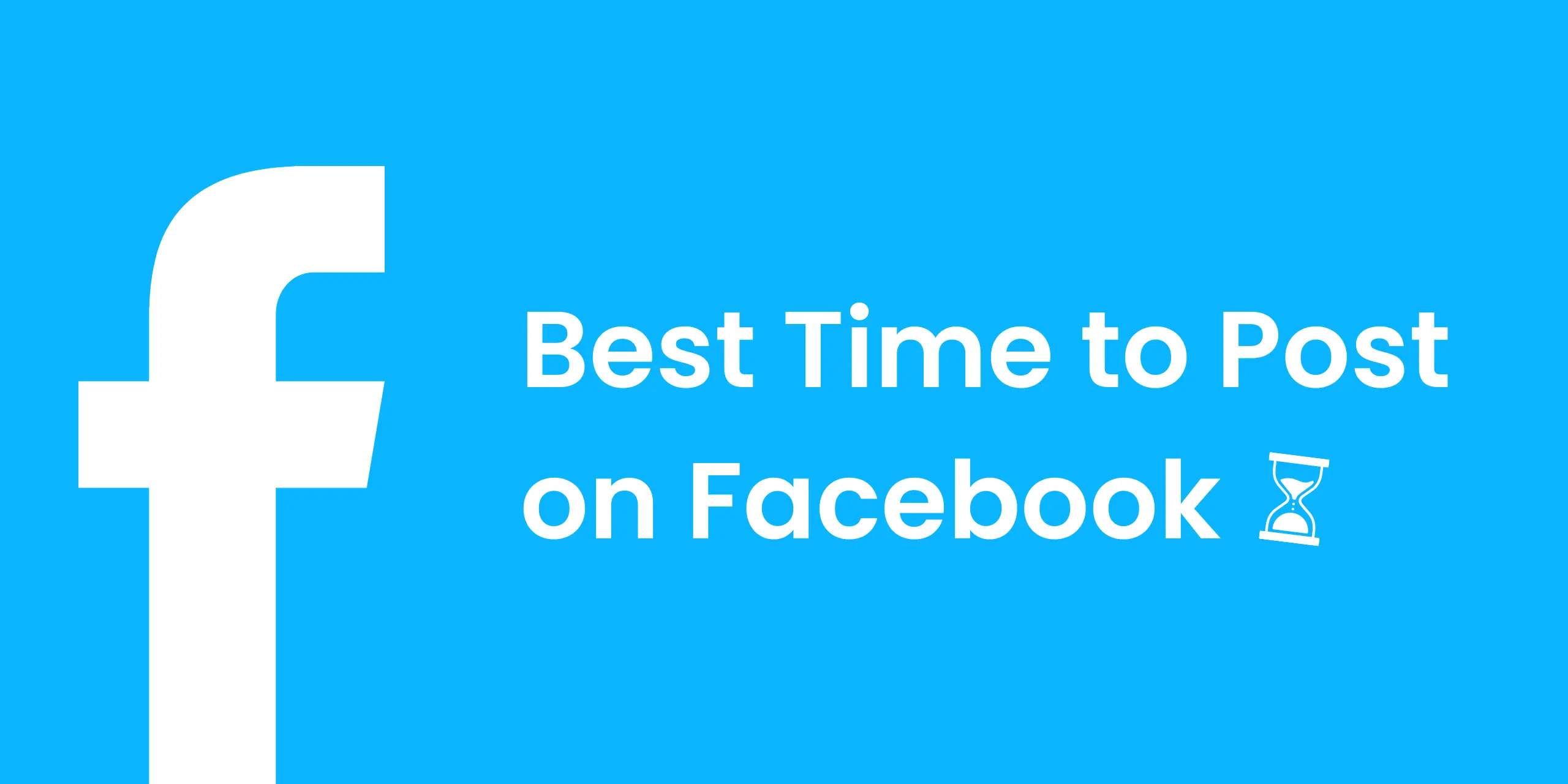 When is the Best Time to Post on Facebook in 2026? - Outfy