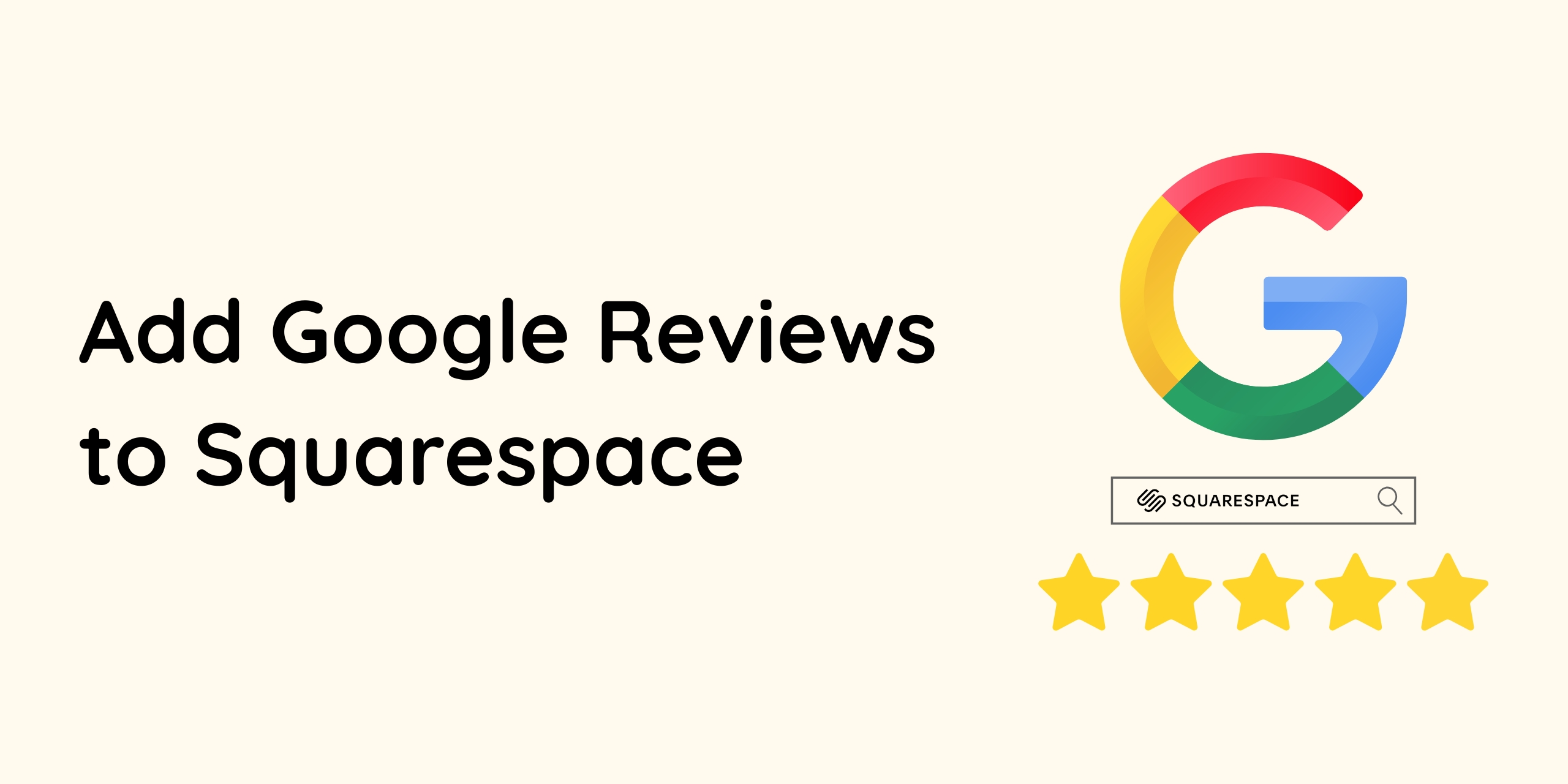 How to Add Google Reviews to Squarespace in 2025 - Outfy