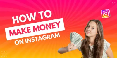 How to Make Money on Instagram in 2026: 11 Proven Ways - Outfy