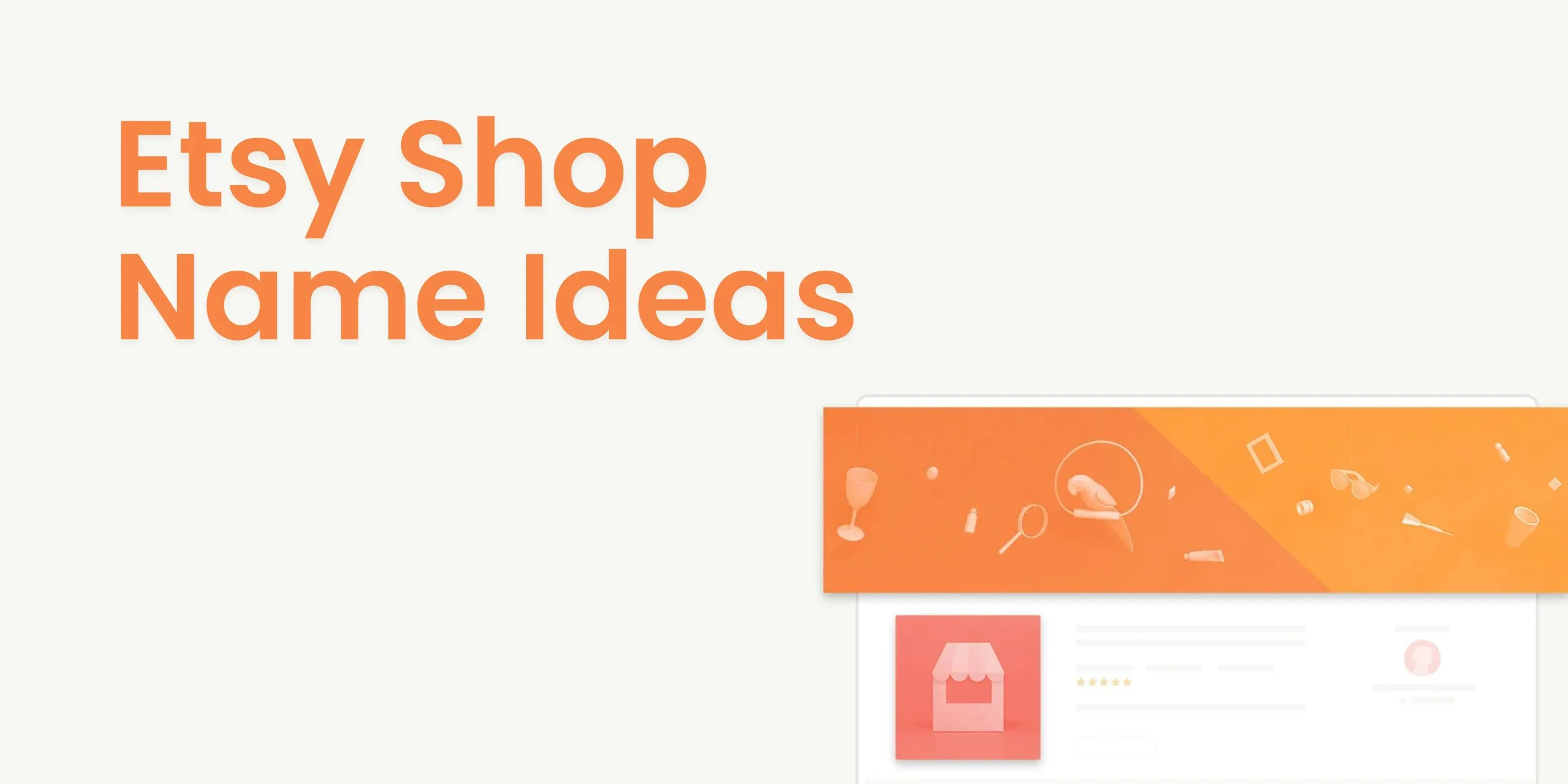 200+ Etsy Shop Name Ideas for Every Niche in 2025 - Outfy