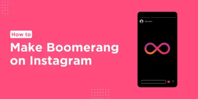 How to Make a Boomerang on Instagram in 2026 - Outfy