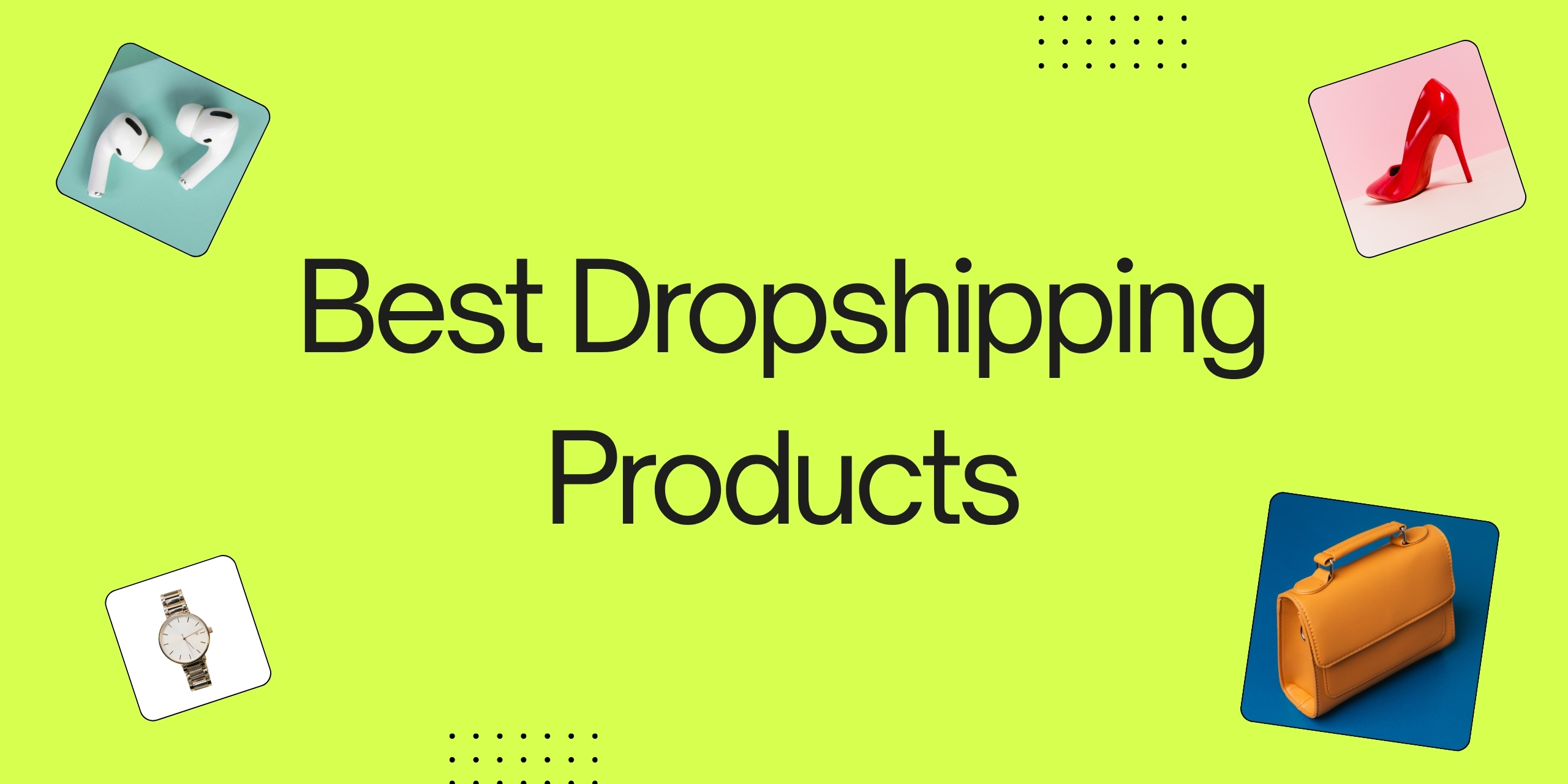 200 Best Dropshipping Products to Sell in 2026 - Outfy