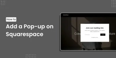 How to Add a Pop-Up on Squarespace in 2026 - Outfy