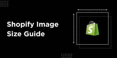 Shopify Image Size Guide 2026 for Faster Stores & Sales - Outfy